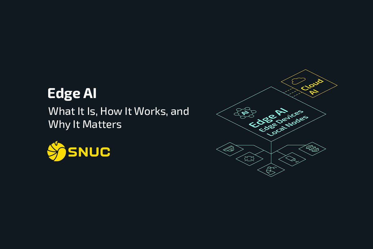 Edge AI Hardware & Solutions: Limitless Compute - SNUC